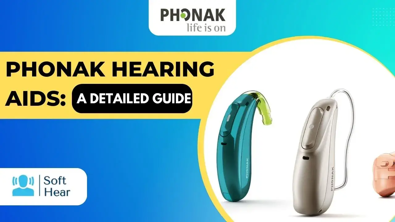 Phonak Hearing Aids in India | Models, Features & Price 2025